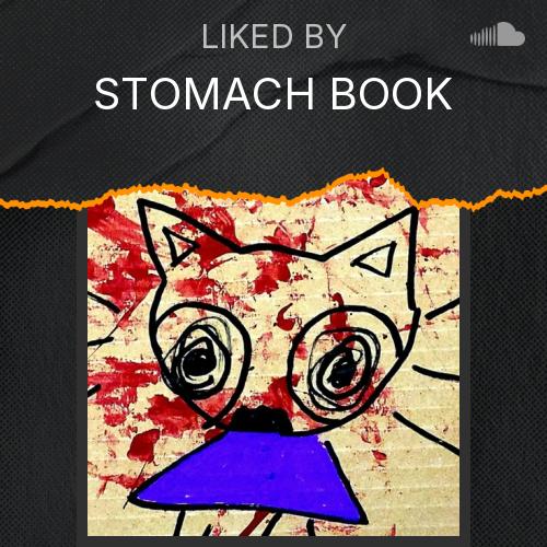 STOMACH BOOK's Picks - Listen to music