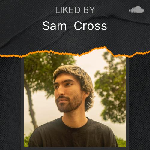 Sam Cross's Picks - Listen to music