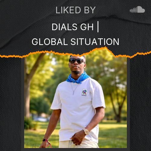 DJ DIALS GH's Picks - Listen to music