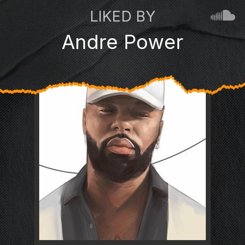 Andre Power's Picks - Listen to music