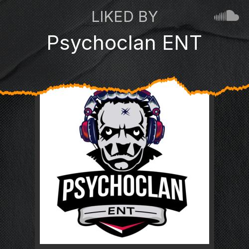 Psychoclan ENT's Picks - Listen to music