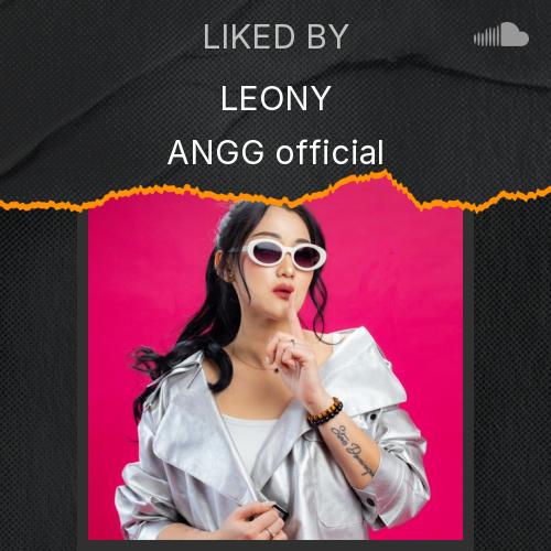 LEONY ANGG official's Picks - Listen to music