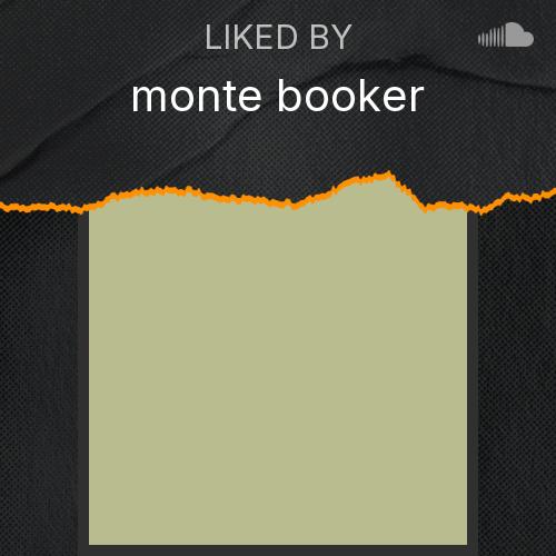monte booker's Picks - Listen to music