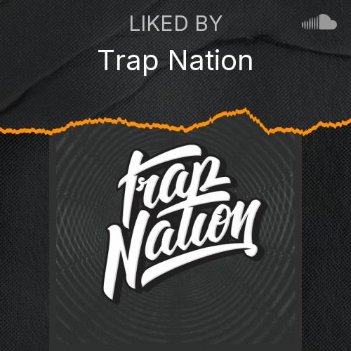 Trap Nation's Picks - Listen to music