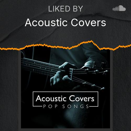 Acoustic Covers's Picks - Listen to music