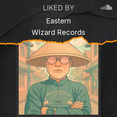 Eastern Wizard Records's Picks - Listen to music