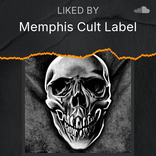 Memphis Cult Label's Picks - Listen to music