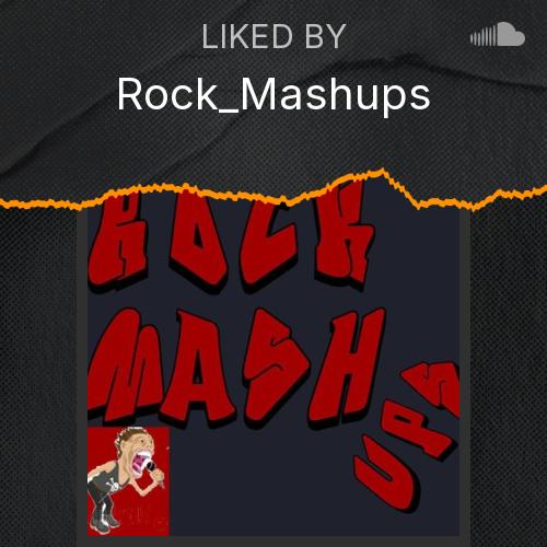 Rock_Mashups's Picks - Listen to music