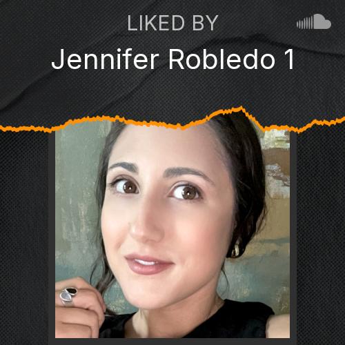 Jennifer Robledo 1's Picks - Listen to music