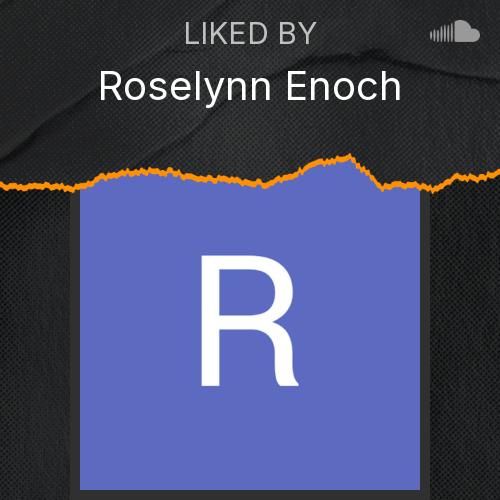 Roselynn Enoch's Picks - Listen to music