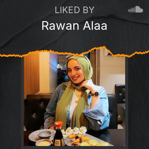 Rawan Alaa's Picks - Listen to music