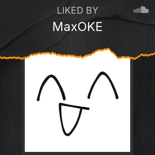 MaxOKE's Picks - Listen to music