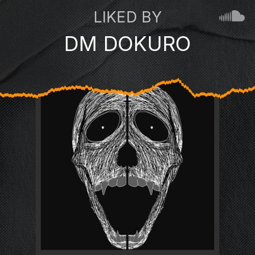 DM DOKURO's Picks - Listen to music
