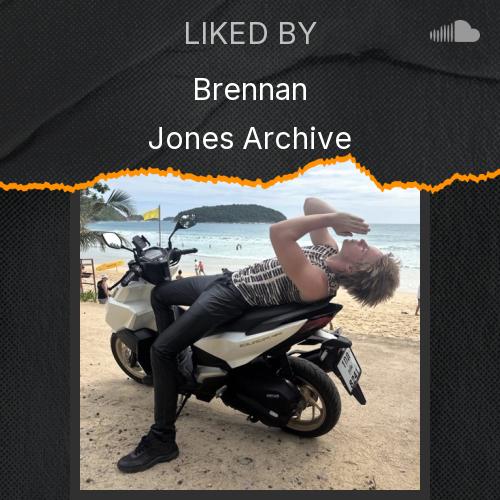Brennan Jones Archive's Picks - Listen to music