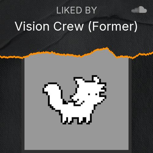 Vision Crew (Former)'s Picks - Listen to music