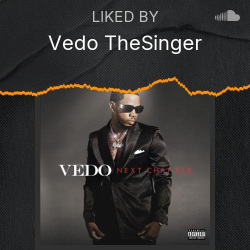 Vedo TheSinger's Picks - Listen to music